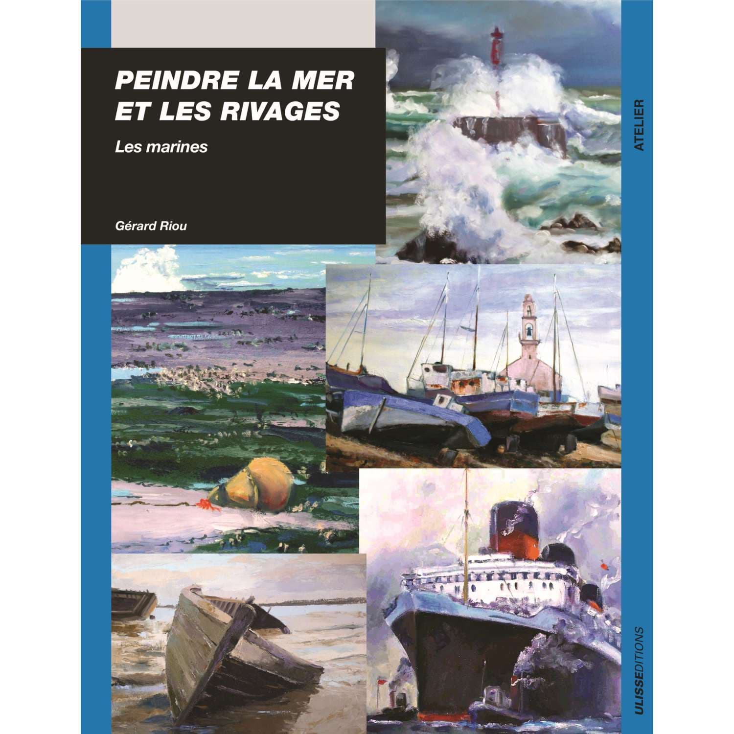 Peindre la mer et les rivages - Les marines | Le Géant des Beaux-Arts